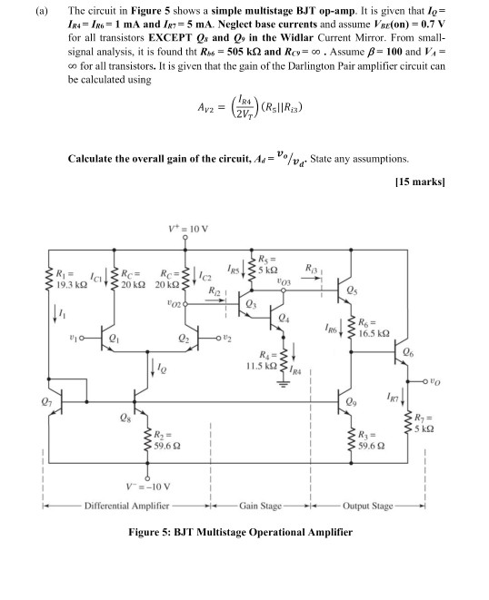 Solved (a) The circuit in Figure 5 shows a simple multistage | Chegg.com