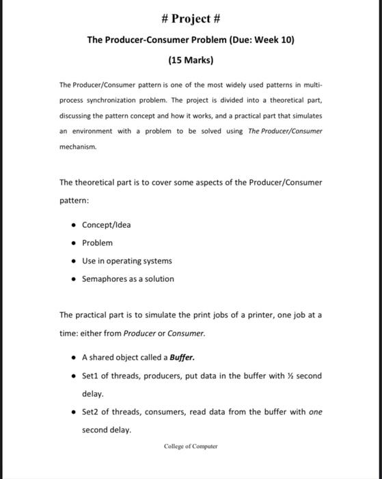 Solved Project The Producer Consumer Problem Due Week
