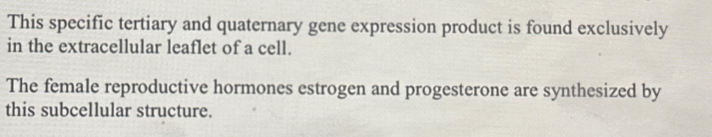 Solved This specific tertiary and quaternary gene expression | Chegg.com