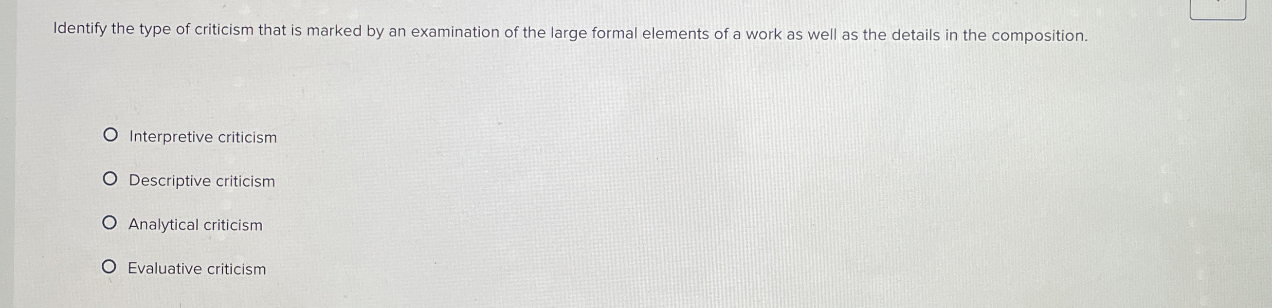 Solved Identify the type of criticism that is marked by an | Chegg.com