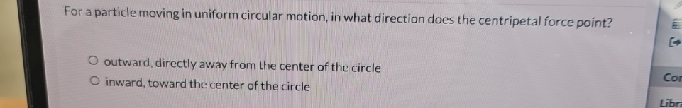 For a particle moving in uniform circular motion, in | Chegg.com
