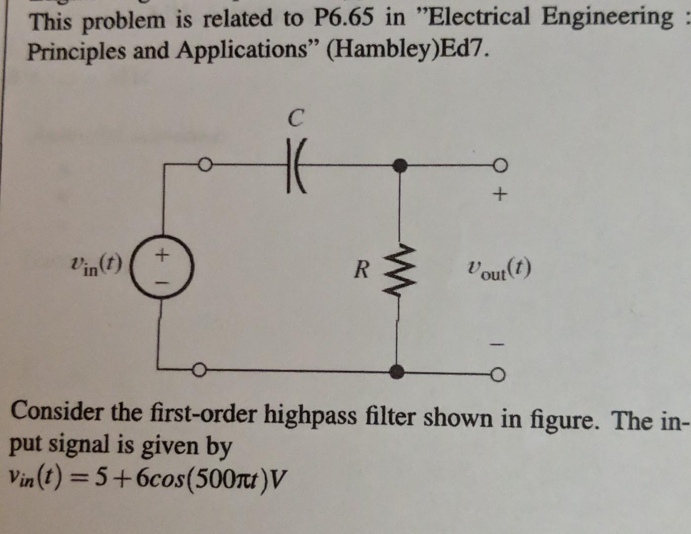 Solved This problem is related to P6.65 in "Electrical | Chegg.com