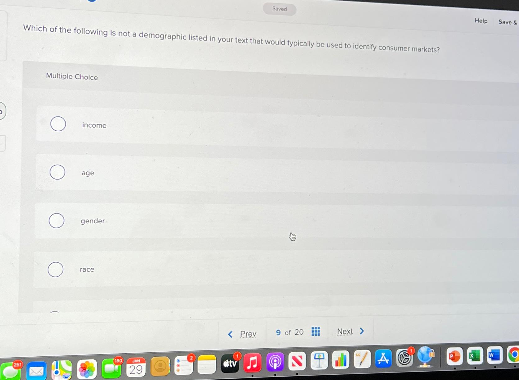 Solved Which of the following is not a demographic listed in | Chegg.com