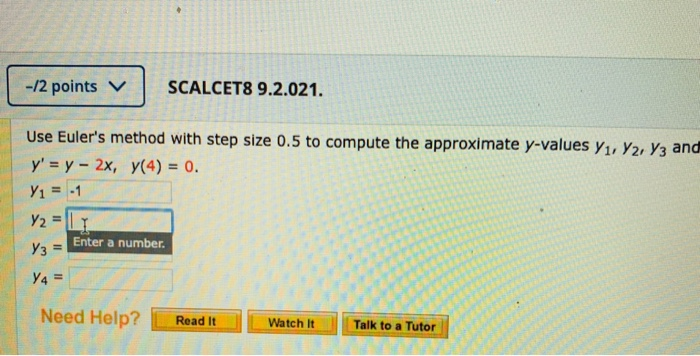 Solved -12 points v SCALCET8 9.2.021. Use Euler's method | Chegg.com