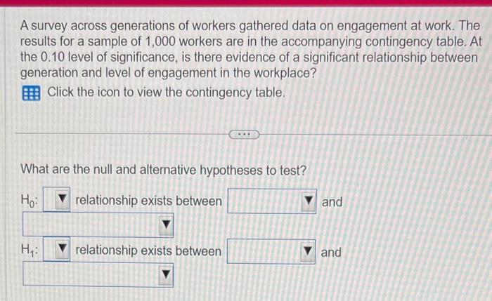 Solved A survey across generations of workers gathered data | Chegg.com