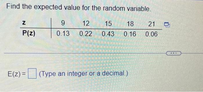 Find the expected value for the random variable. | Chegg.com