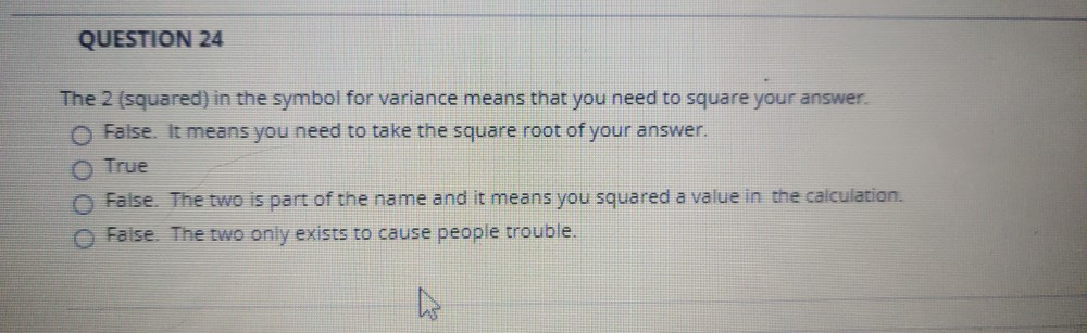 Solved QUESTION 24 The 2 (squared) in the symbol for | Chegg.com