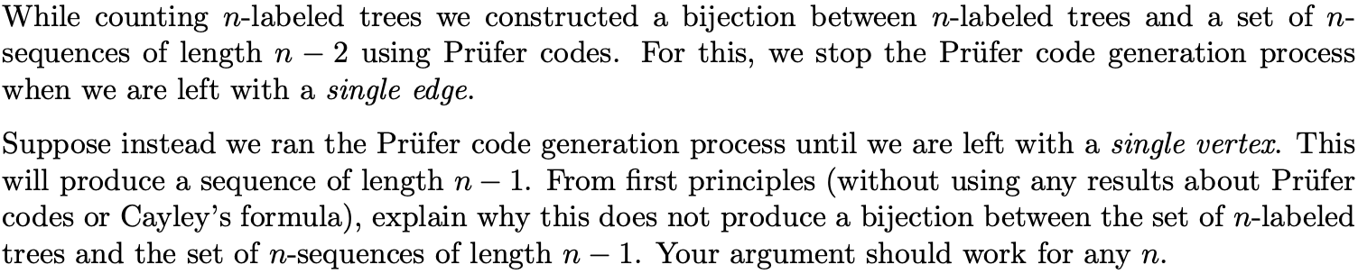 Solved While counting n-labeled trees we constructed a | Chegg.com