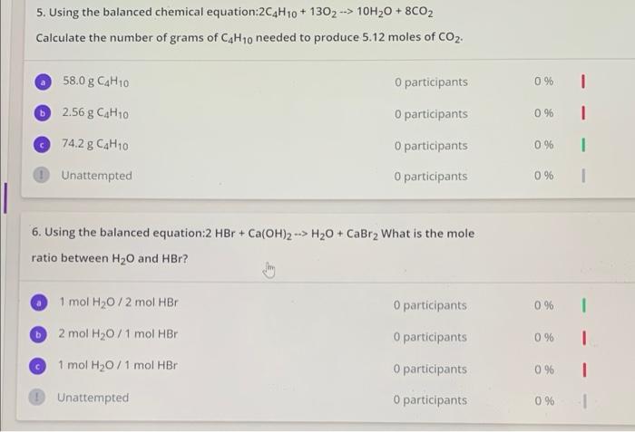 Solved 5. Using the balanced chemical equation:2C4H10 + 1302 | Chegg.com
