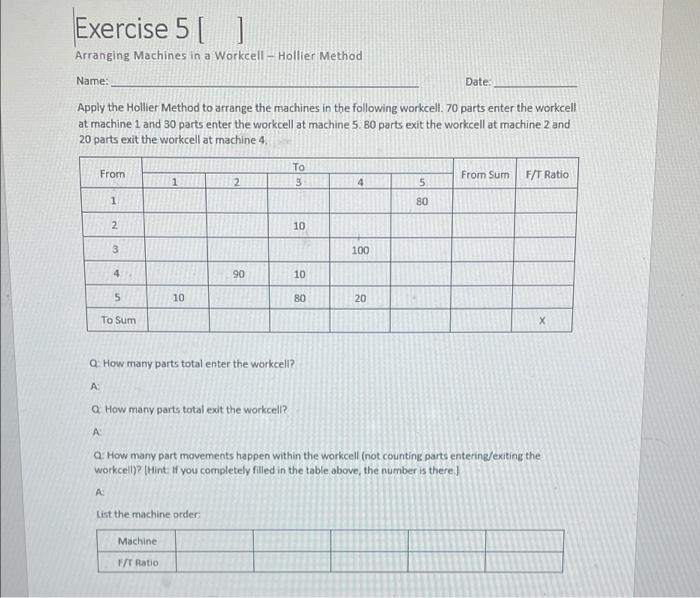 Solved Exercise 5 [ ] Arranging Machines in a Workcell - | Chegg.com