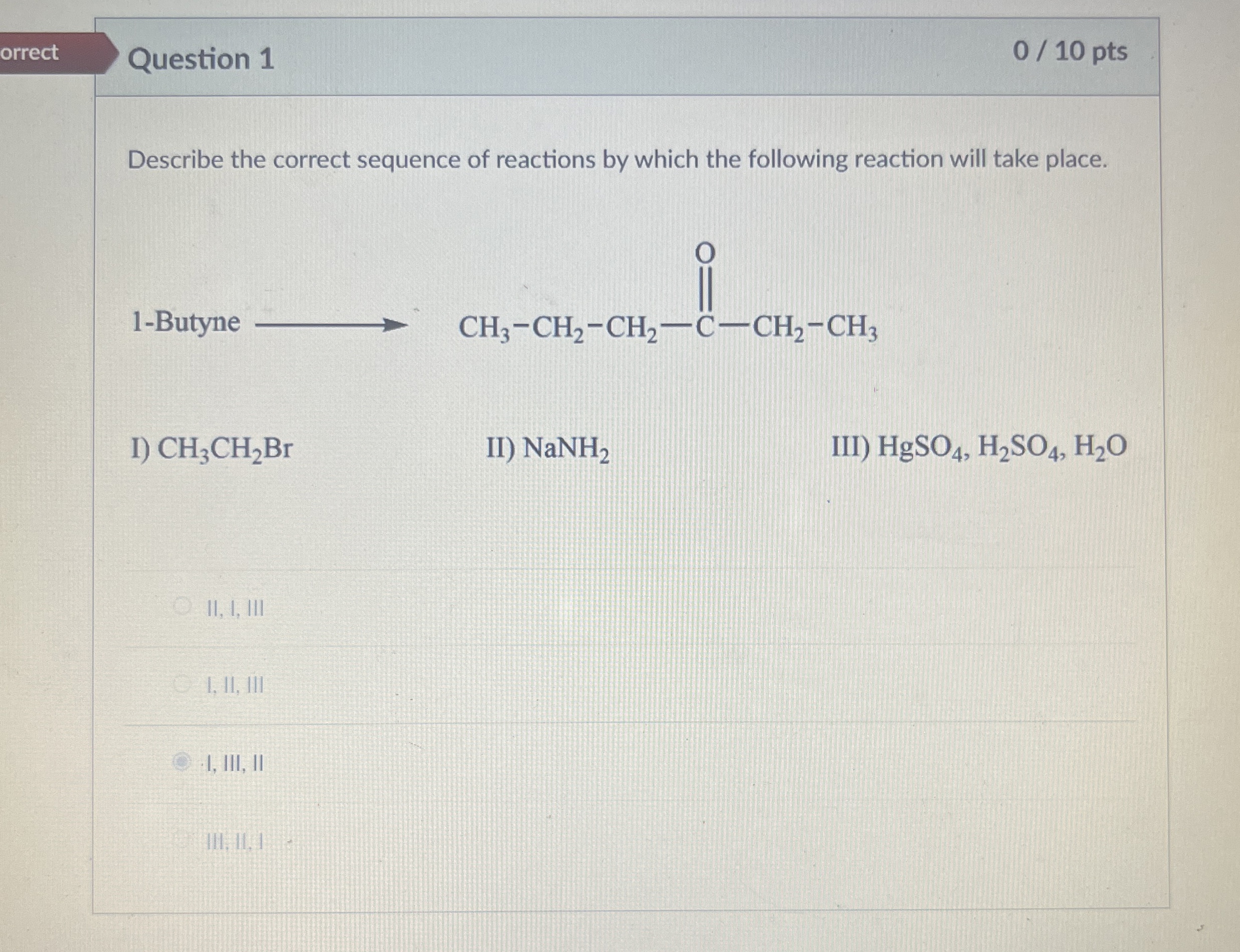 Solved orrectQuestion 1010 ﻿ptsDescribe the correct sequence | Chegg.com