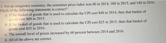 Solved 3. For an imaginary economy, the consumer price index | Chegg.com