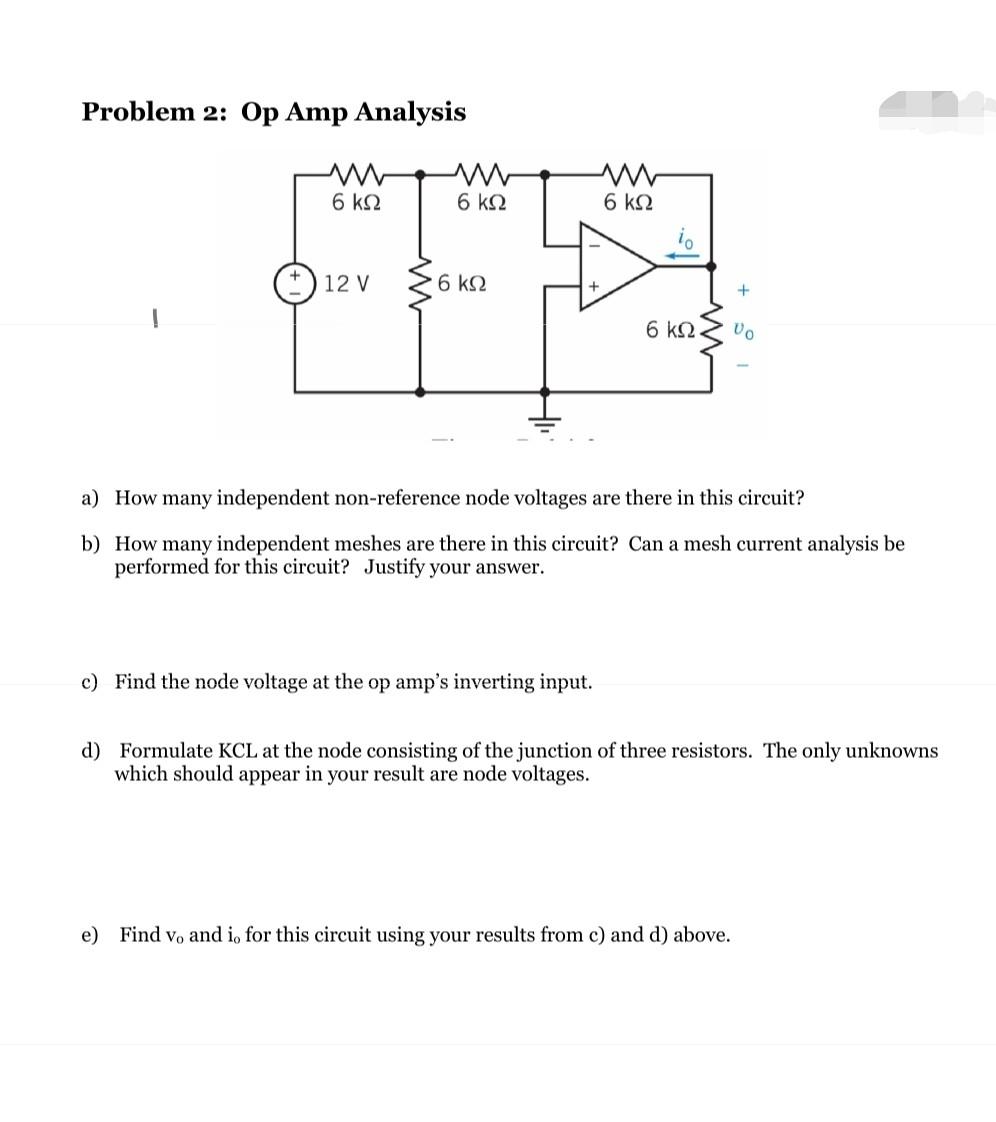 Solved Problem 2: Op Amp Analysis a) How many independent | Chegg.com