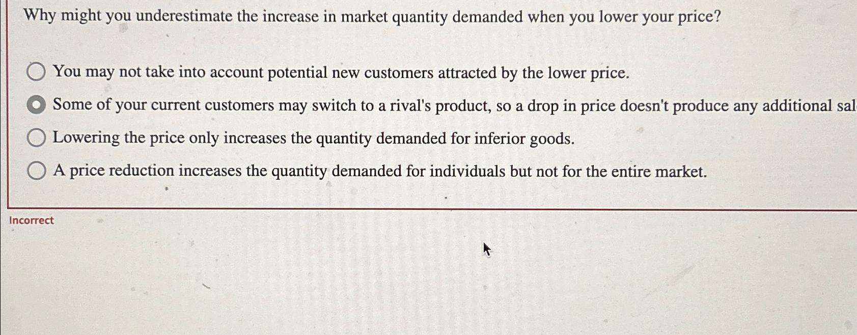 Solved Why might you underestimate the increase in market | Chegg.com