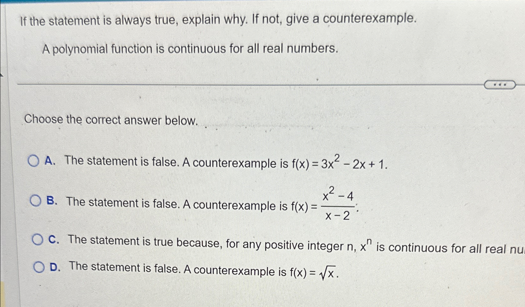 Solved If the statement is always true, explain why. If not, | Chegg.com