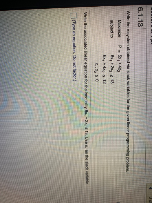 Solved PL 30 6.1.13 - Write the e-system obtained via slack | Chegg.com