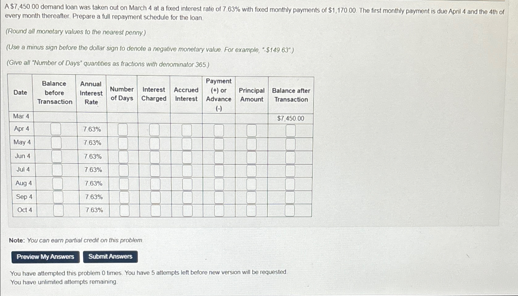 Solved A $7,450.00 ﻿demand loan was taken out on March 4 ﻿at | Chegg.com