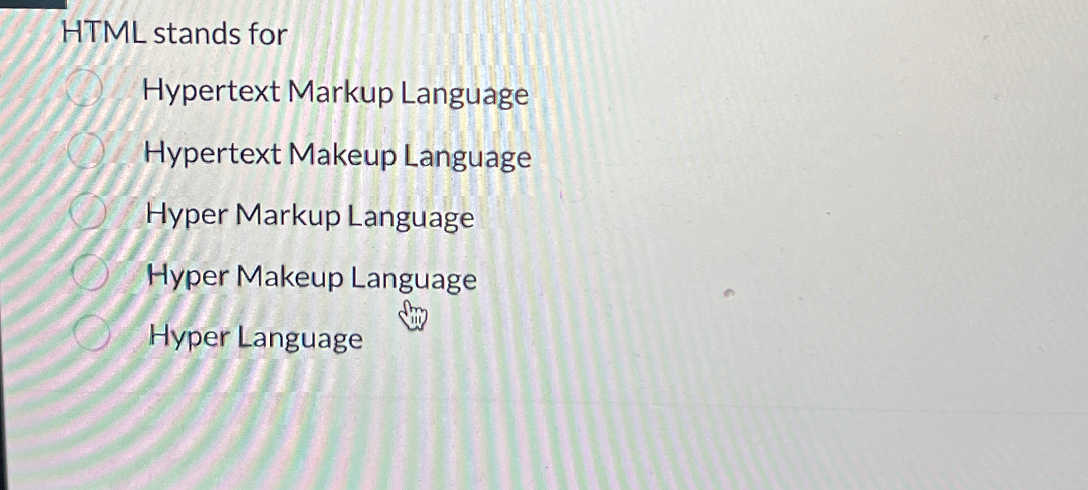 Solved HTML stands forHypertext Markup LanguageHypertext | Chegg.com