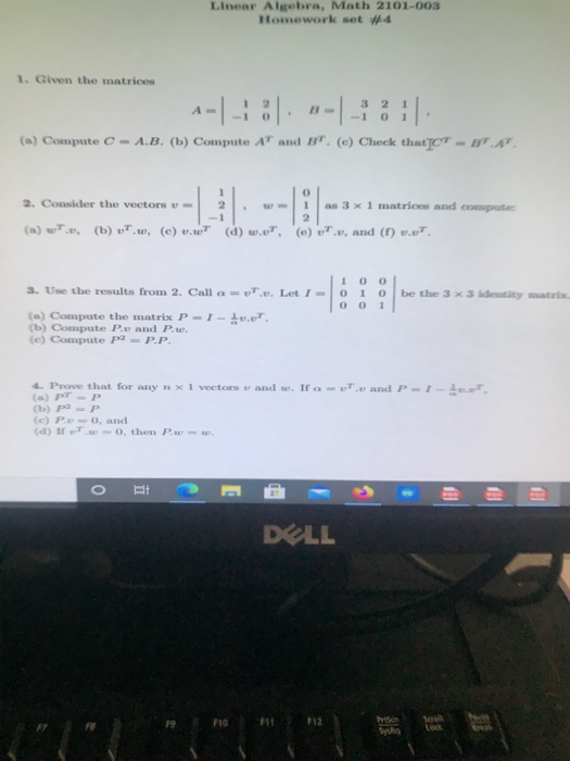 Solved Linear Alba, Math 2101-003 Tomework set #4 1. Given | Chegg.com