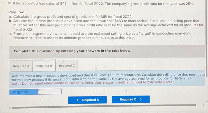 Solved MBI Incorporated had sales of $43 million for fiscal | Chegg.com