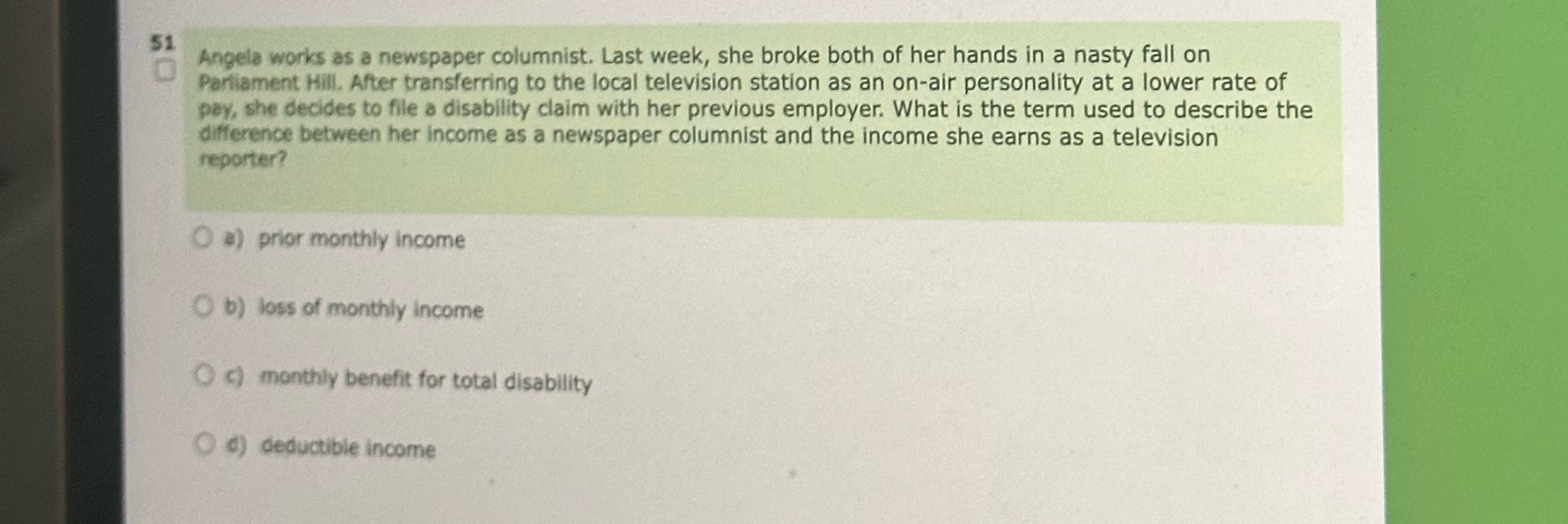 Solved 51 ﻿Angela works as a newspaper columnist. Last week, | Chegg.com