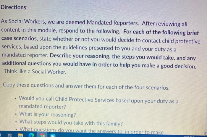 Solved Directions: As Social Workers, we are deemed Mandated | Chegg.com