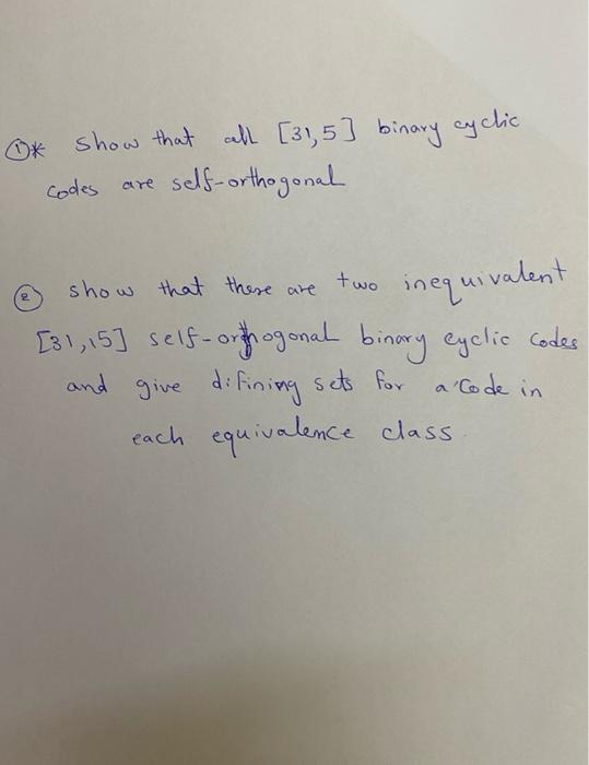 Solved 1 Show That All [31 5] Binary Cyclic Codes Are