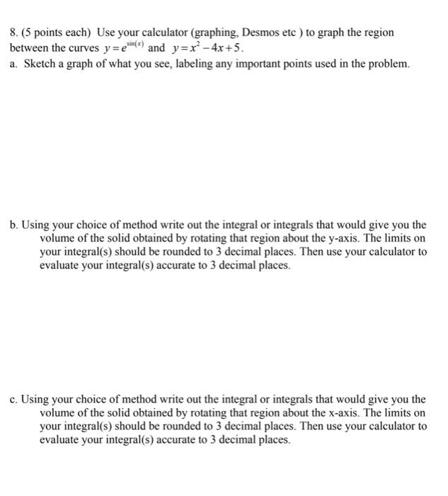 Solved 8. (5 points each) Use your calculator (graphing, | Chegg.com