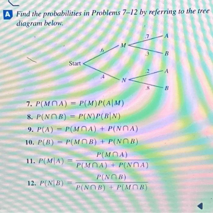 Solved A Find the probabilities in Problems 7-12 by | Chegg.com