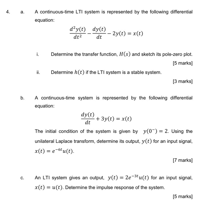 Solved 4. a. A continuous-time LTI system is represented by | Chegg.com
