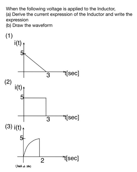 Solved When the following voltage is applied to the | Chegg.com