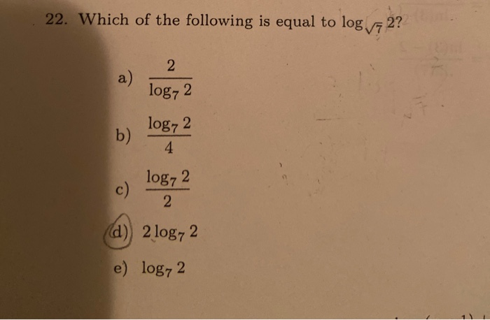 Solved 22. Which of the following is equal to log 12? log72 | Chegg.com