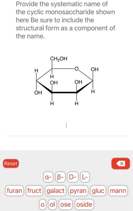 Solved Provide The Systematic Name Of The Cyclic