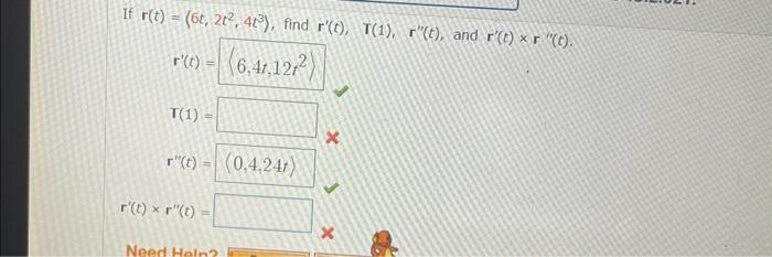 Solved If R T 6t 2t2 4t3 Find R′ T T 1 R′′ T And