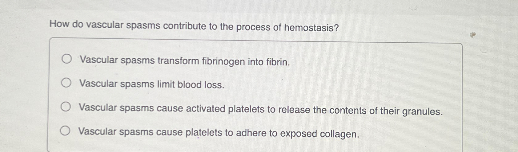 Solved How do vascular spasms contribute to the process of | Chegg.com
