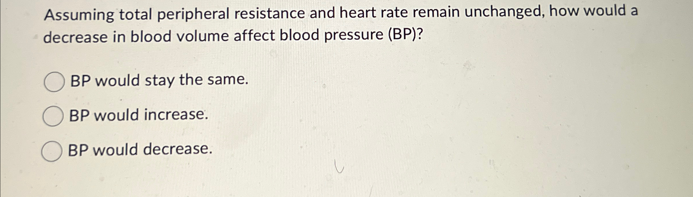 Solved Assuming total peripheral resistance and heart rate | Chegg.com