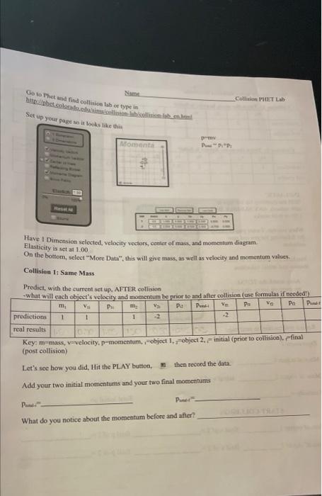 Name Go to Phet and find collision lab or type in | Chegg.com