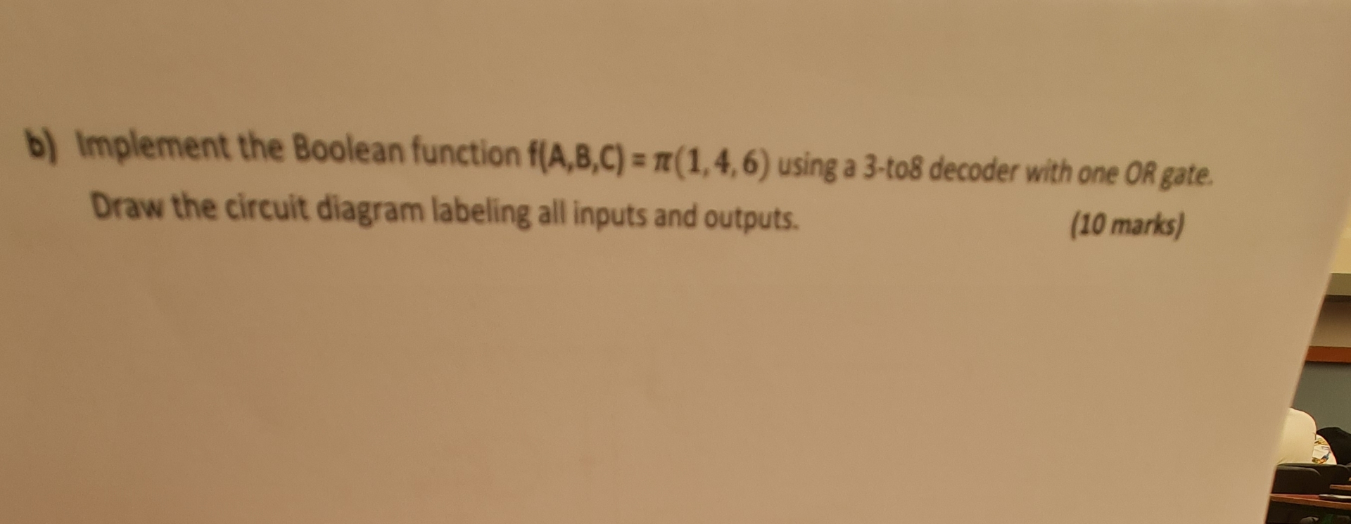 Solved b) ﻿Implement the Boolean function f(A,B,C)=π(1,4,6) | Chegg.com