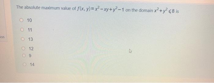 Solved The absolute maximum value of f(x, y)= x2 - xy + y2 - | Chegg.com