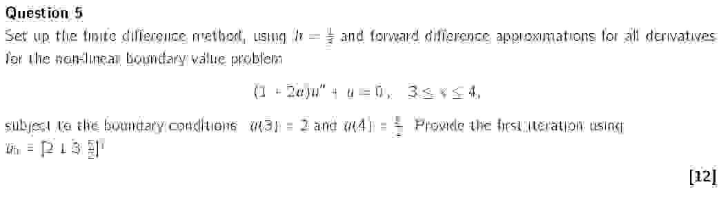 Solved Question 5 ﻿Newton's Method Finite Differences | Chegg.com