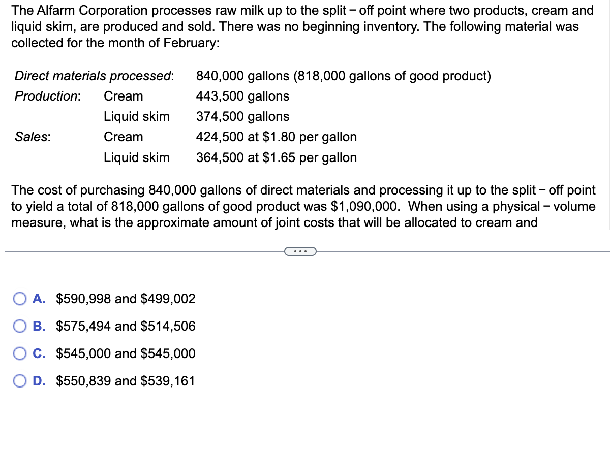 Solved The Alfarm Corporation processes raw milk up to ﻿the | Chegg.com