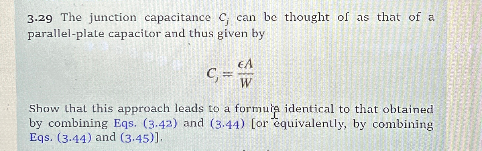 Solved 3.29 ﻿The junction capacitance Cj ﻿can be thought of | Chegg.com