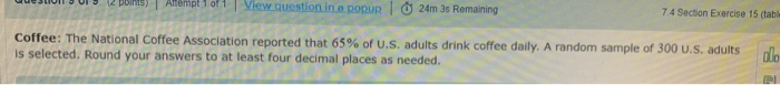 Solved Attemption 1 View questionin e popup 1 O 24m 3s | Chegg.com