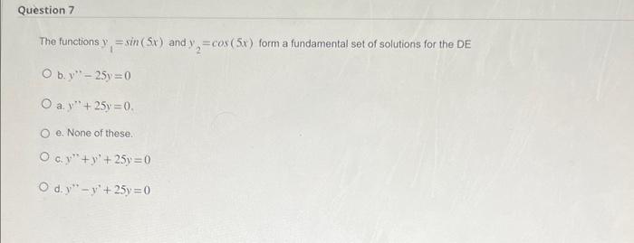 Solved The functions y1=sin(5x) and y2=cos(5x) form a | Chegg.com