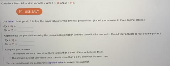 Solved Consider a binomial random variable x with n=25 and p | Chegg.com