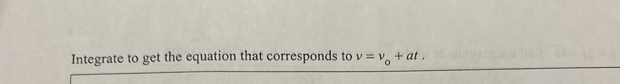 Solved Integrate to get the equation that corresponds to | Chegg.com