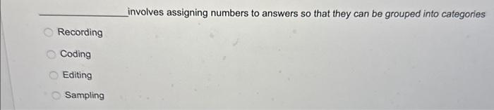 Solved involves assigning numbers to answers so that they | Chegg.com