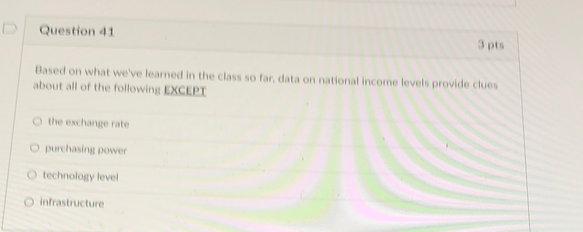Solved Question 41Based on what we've learned in the class | Chegg.com