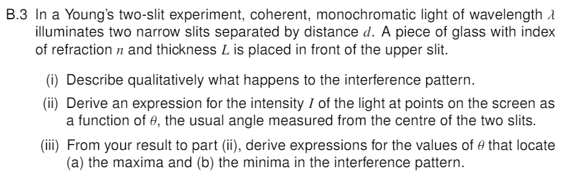 Solved B. 3 ﻿In a Young's two-slit experiment, coherent, | Chegg.com