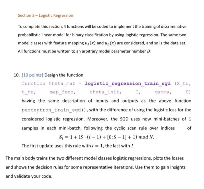 Solved Section 2 - Logistic Regression To complete this | Chegg.com